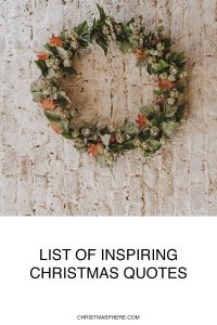 67 Christmas Quotes | Festive Messages To Inspire Your Season