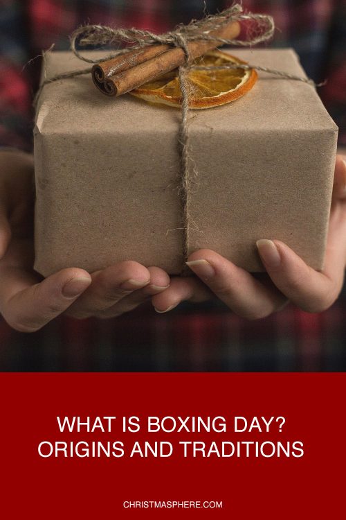 Why is it called Boxing Day? | Boxing Day Origin and Traditions